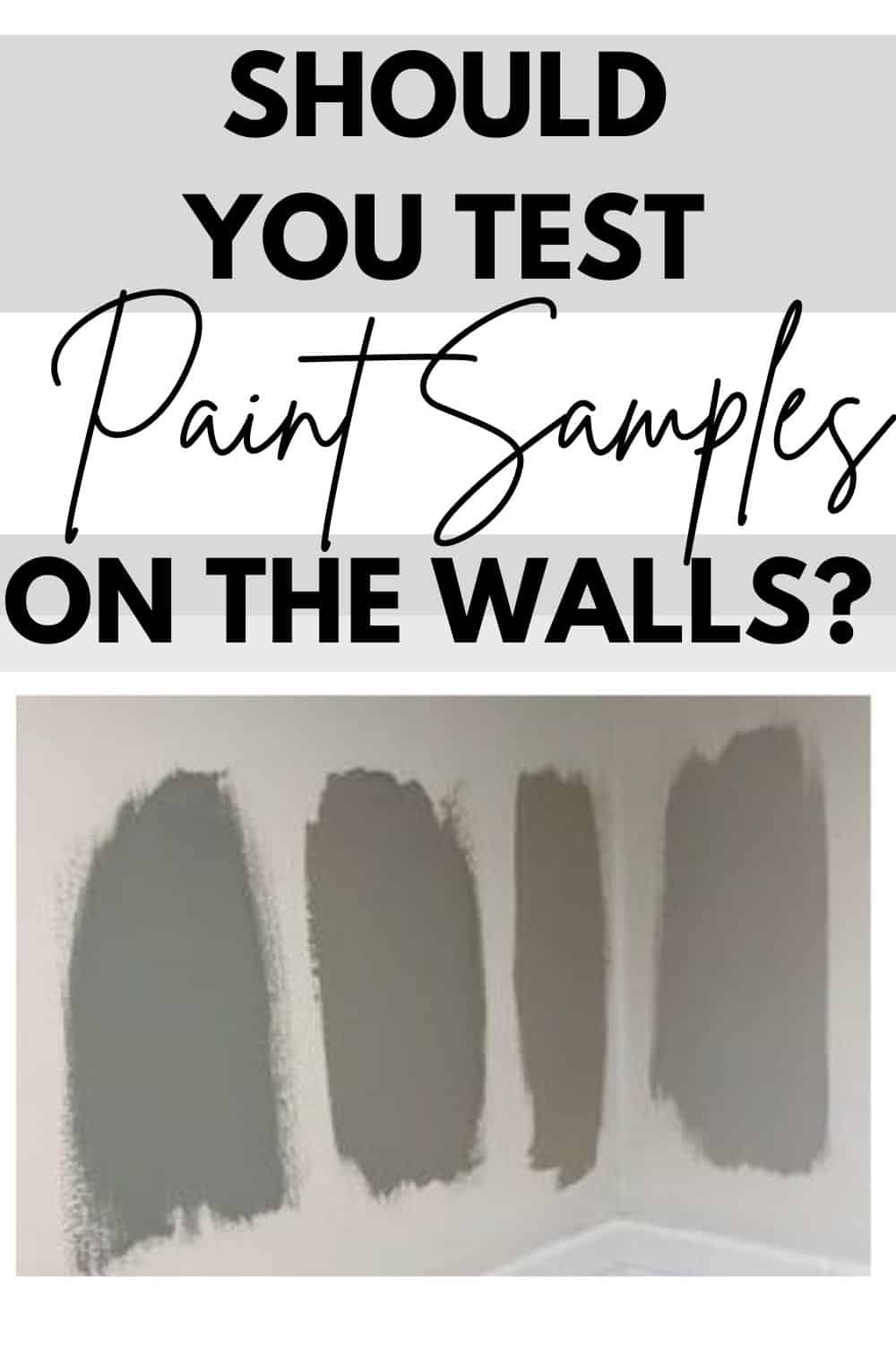 How to Test Paint Samples the Right Way - West Magnolia Charm