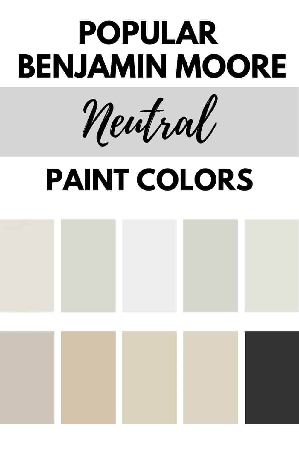 20 Best Neutral Paint Colors - West Magnolia Charm