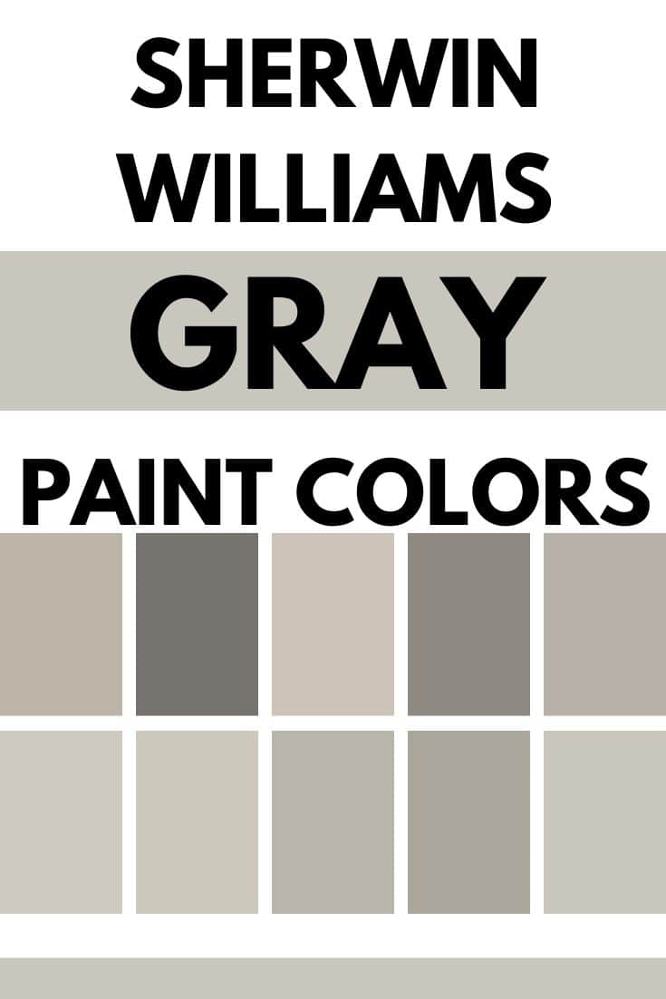 The Best Sherwin Williams Gray Paint Colors - West Magnolia Charm