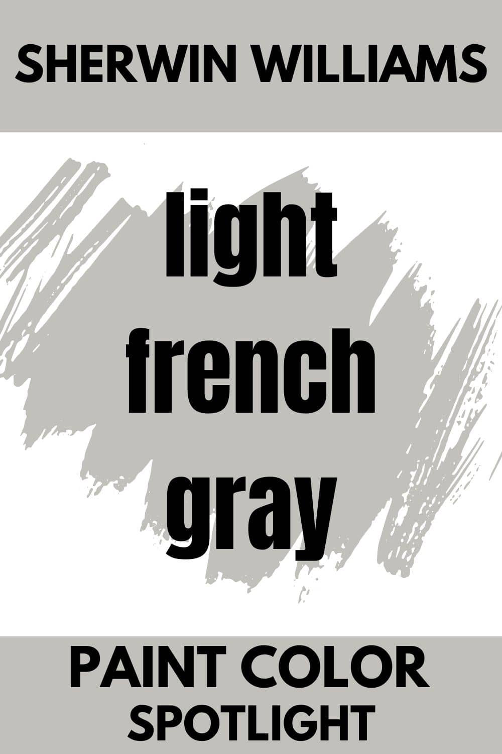 Sherwin Williams Light French Gray SW 0055 -The Perfect Gray? - West ...