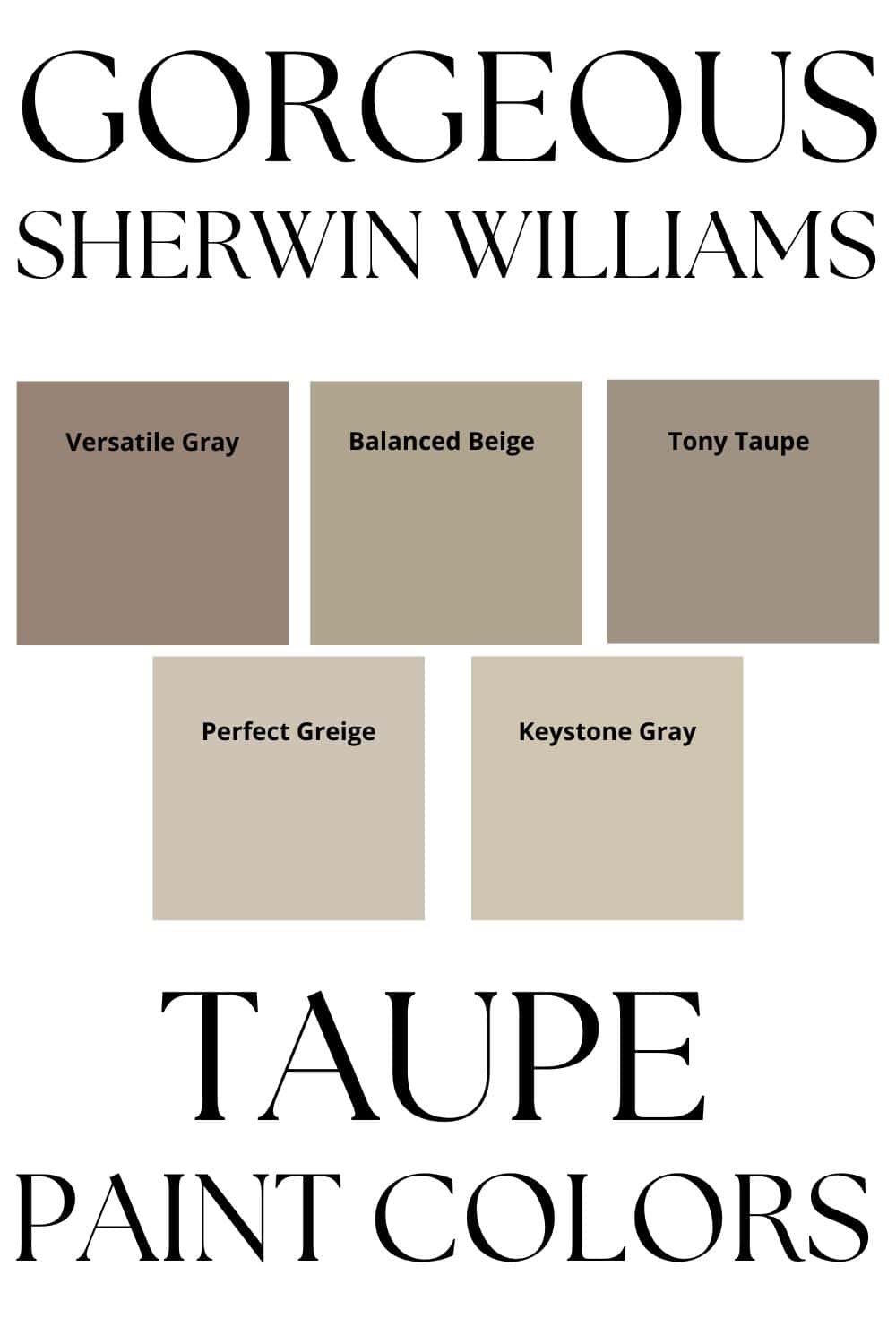 Sherwin Williams Taupe Paint Colors - westmagnoliacharm.com