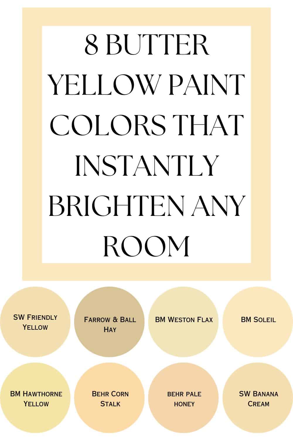 The Best Butter Yellow Paint Colors (That Actually Work in Real Life ...